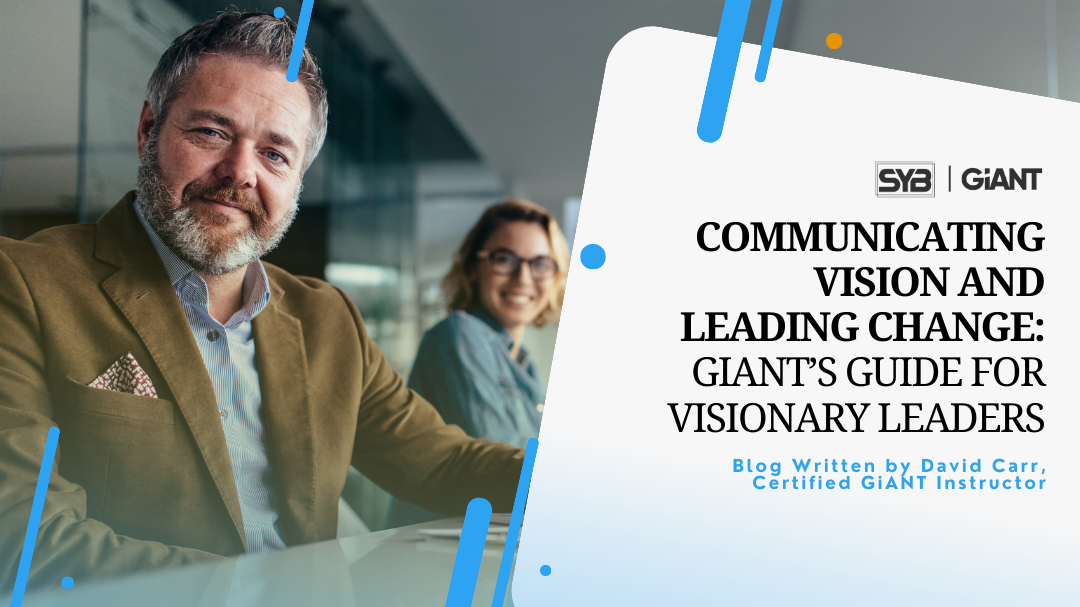 GiANT’s Guide for Visionary Leaders | Steward Your Business Blog
